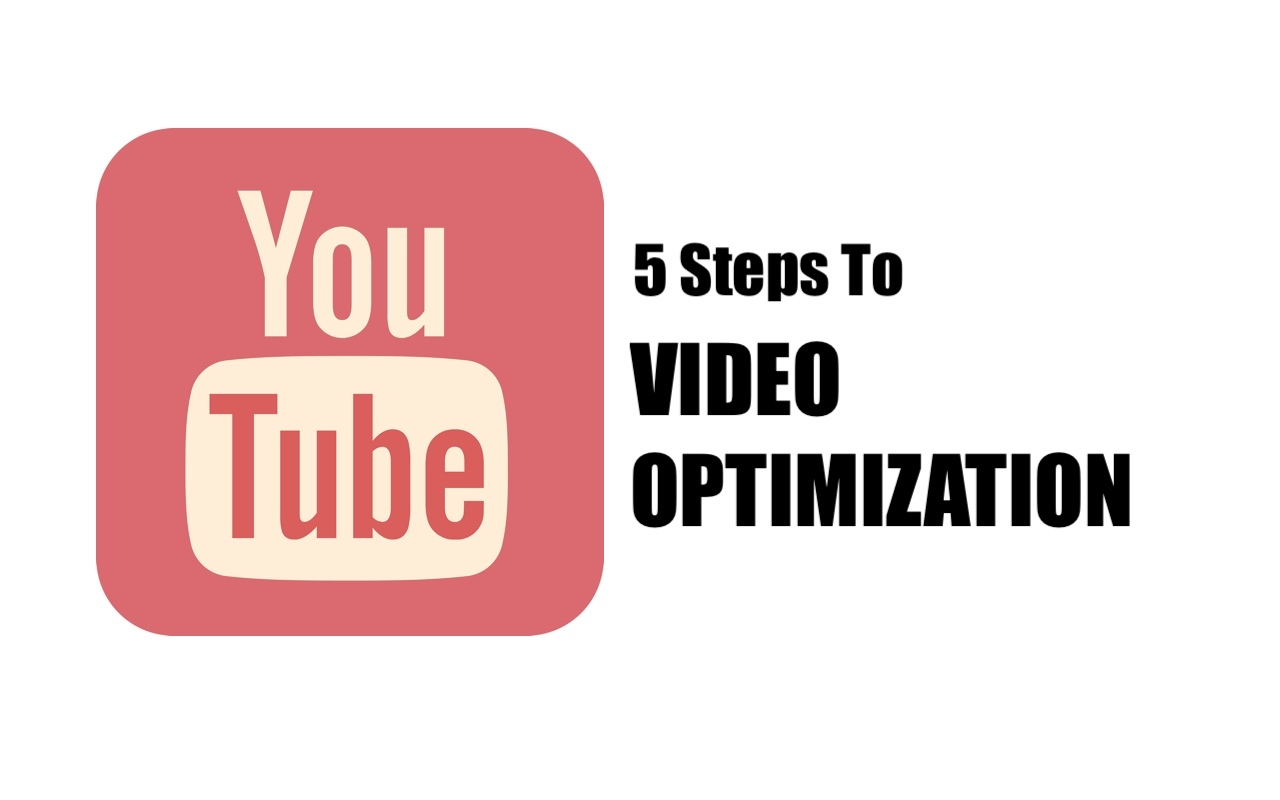 The 5 Steps To YouTube Video Optimization In 2021 - Music 3.0 Music ...