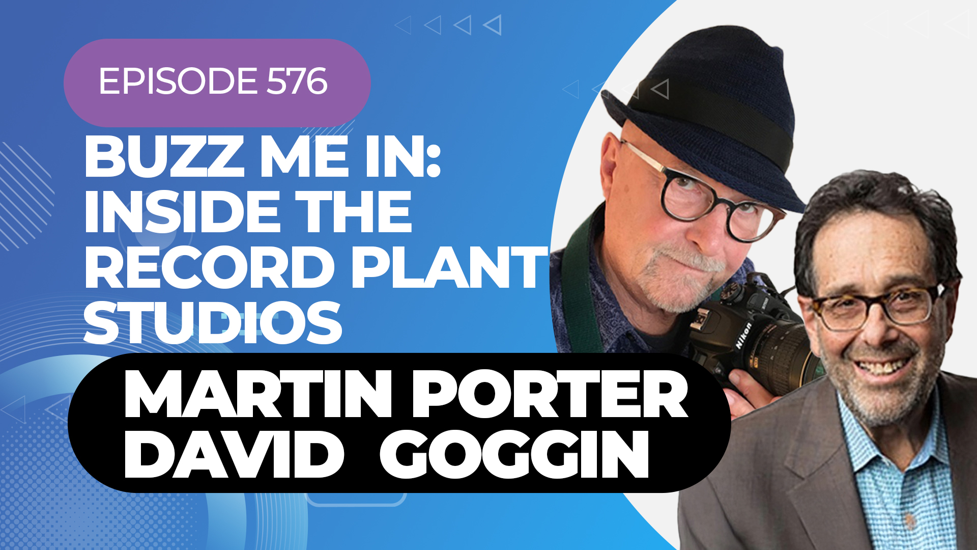 'Buzz Me In: Inside The Record Plant Studios' On My Latest Podcast ...